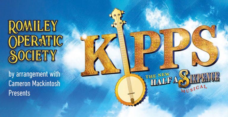Romiley Operatic Society Presents: Kipps – The New Half A Sixpence Musical