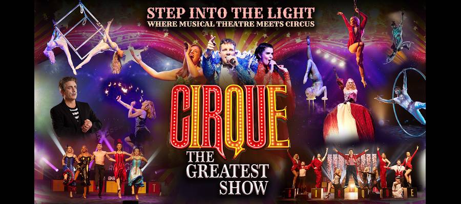 Cirque: The Greatest Show